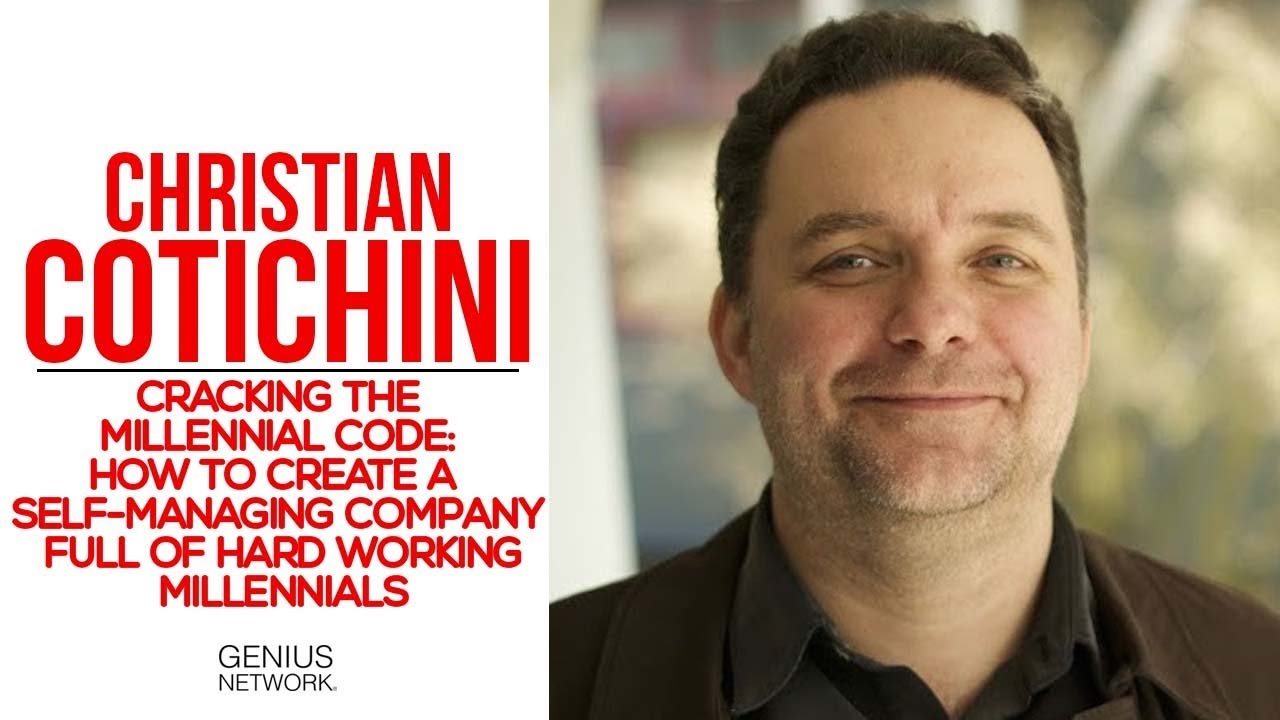 Cracking The Millennial Code: How To Create A Self-Managing Company Full of Hard Working ...